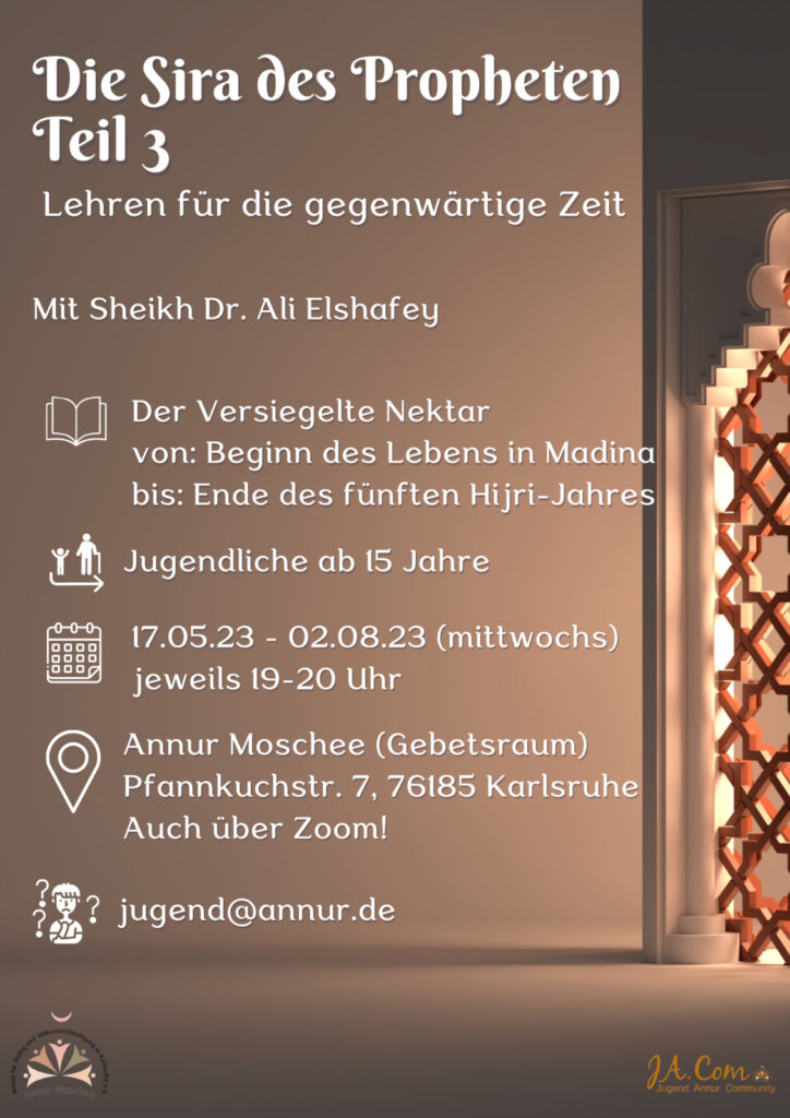 Die Sira des Propheten Teil 3" | Annur Moschee